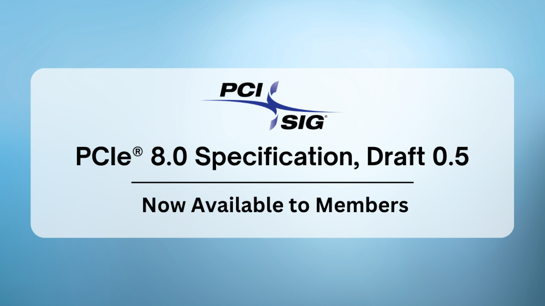 最大1TB/s転送のPCIe 8.0、ドラフトバージョン0.5公開 - PC Watch